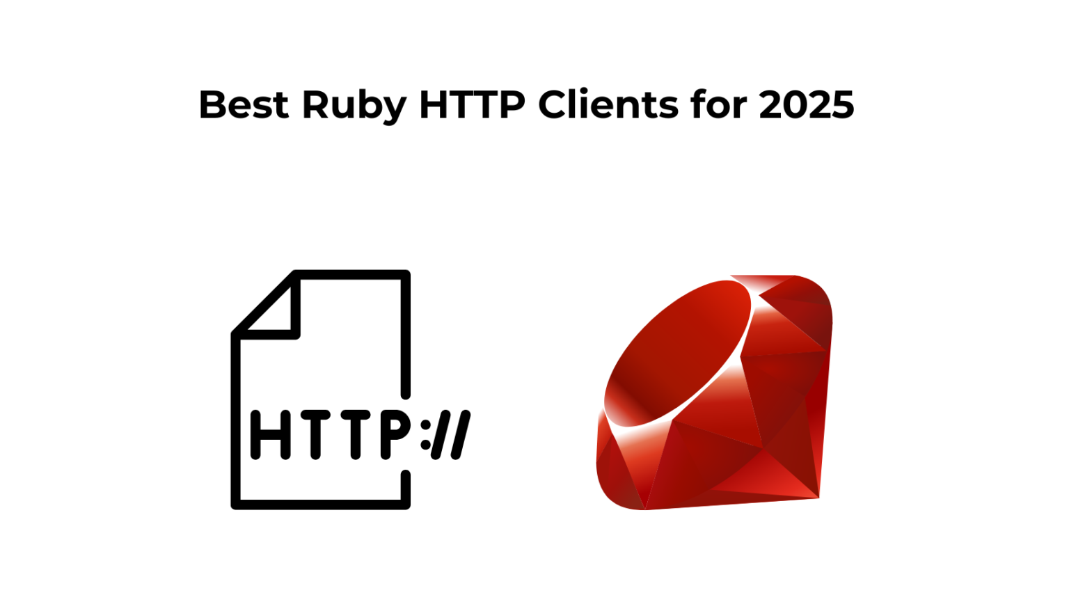 Best Ruby HTTP Clients for 2025- Scrapingdog