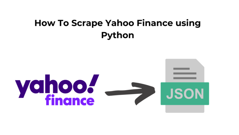 How to Scrape Yahoo Finance Using Python