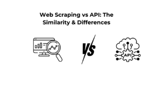 Web Scraping vs API: The Similarity & Differences - Scrapingdog
