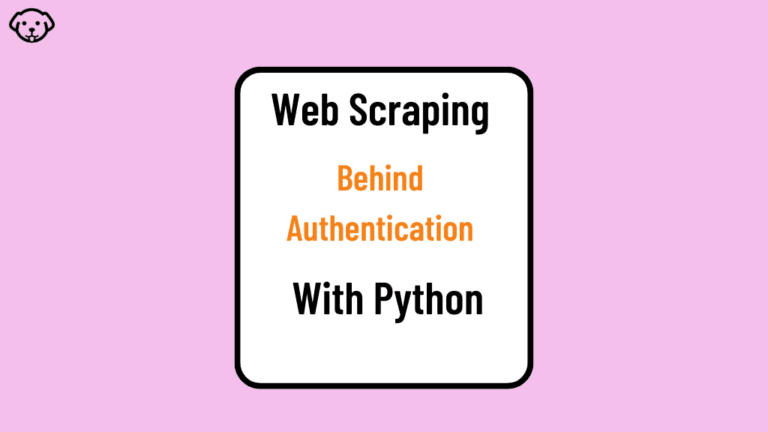 Web Scraping Data Behind Authentication using Python