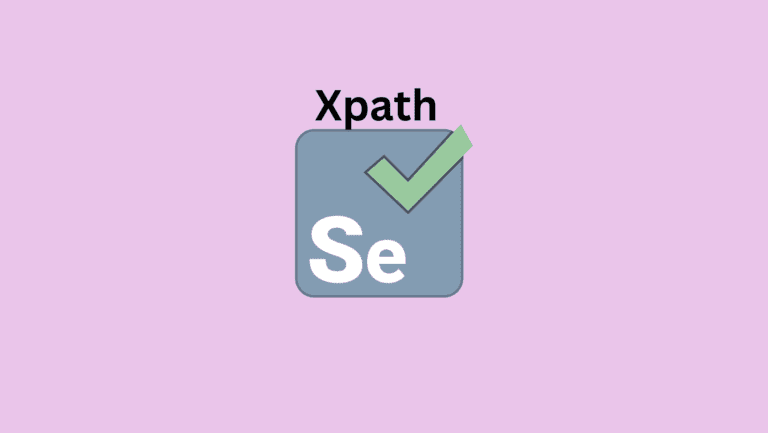 How To Find Element by Xpath in Selenium