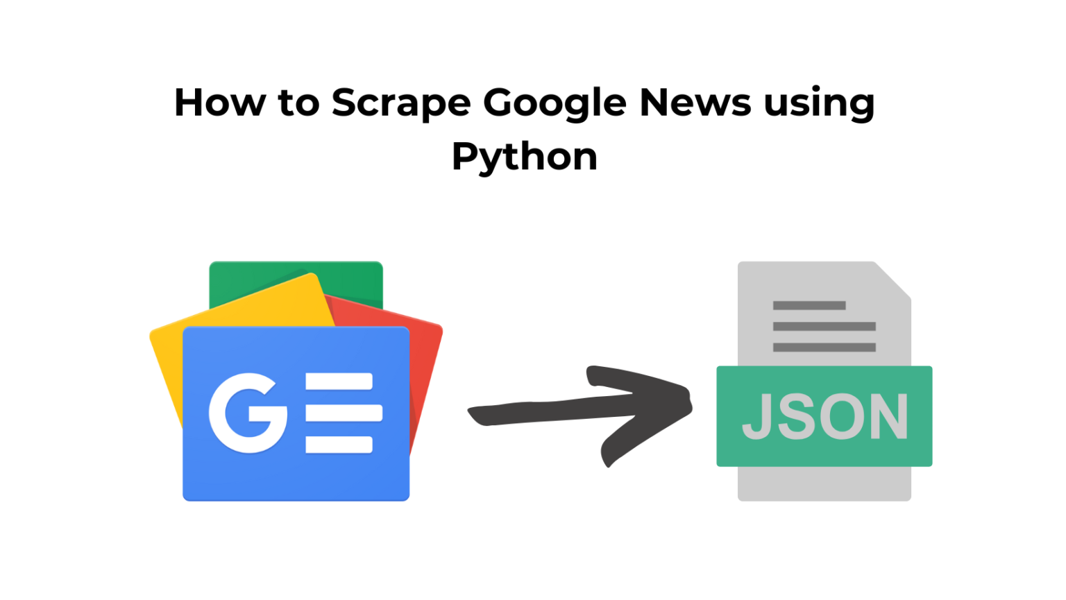 How to Scrape Google News with Python – 2026 Guide