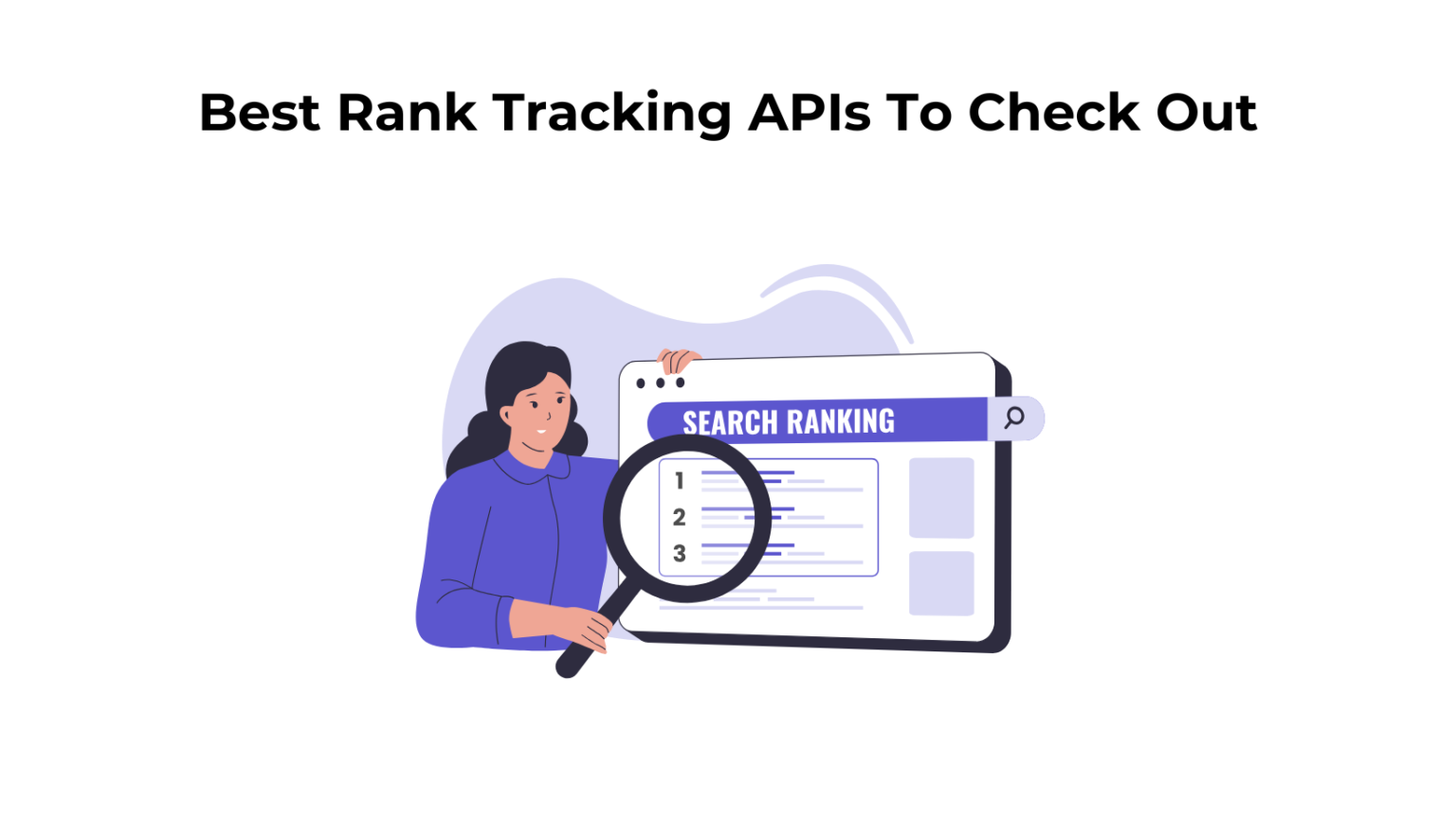 6 Best Rank Tracking APIs To Check Out in 2025