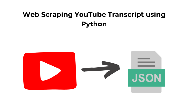 How to Scrape YouTube Transcript using Python